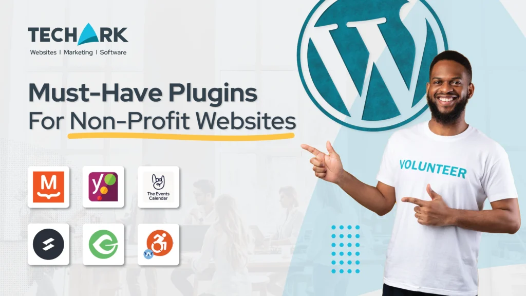 6 Must-Have WordPress Plugins for Non-Profit Websites | TechArk